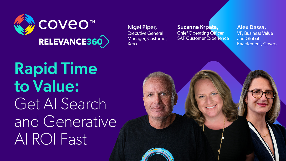 Rapid Time to Value: Get AI Search and Generative AI ROI Fast | Coveo