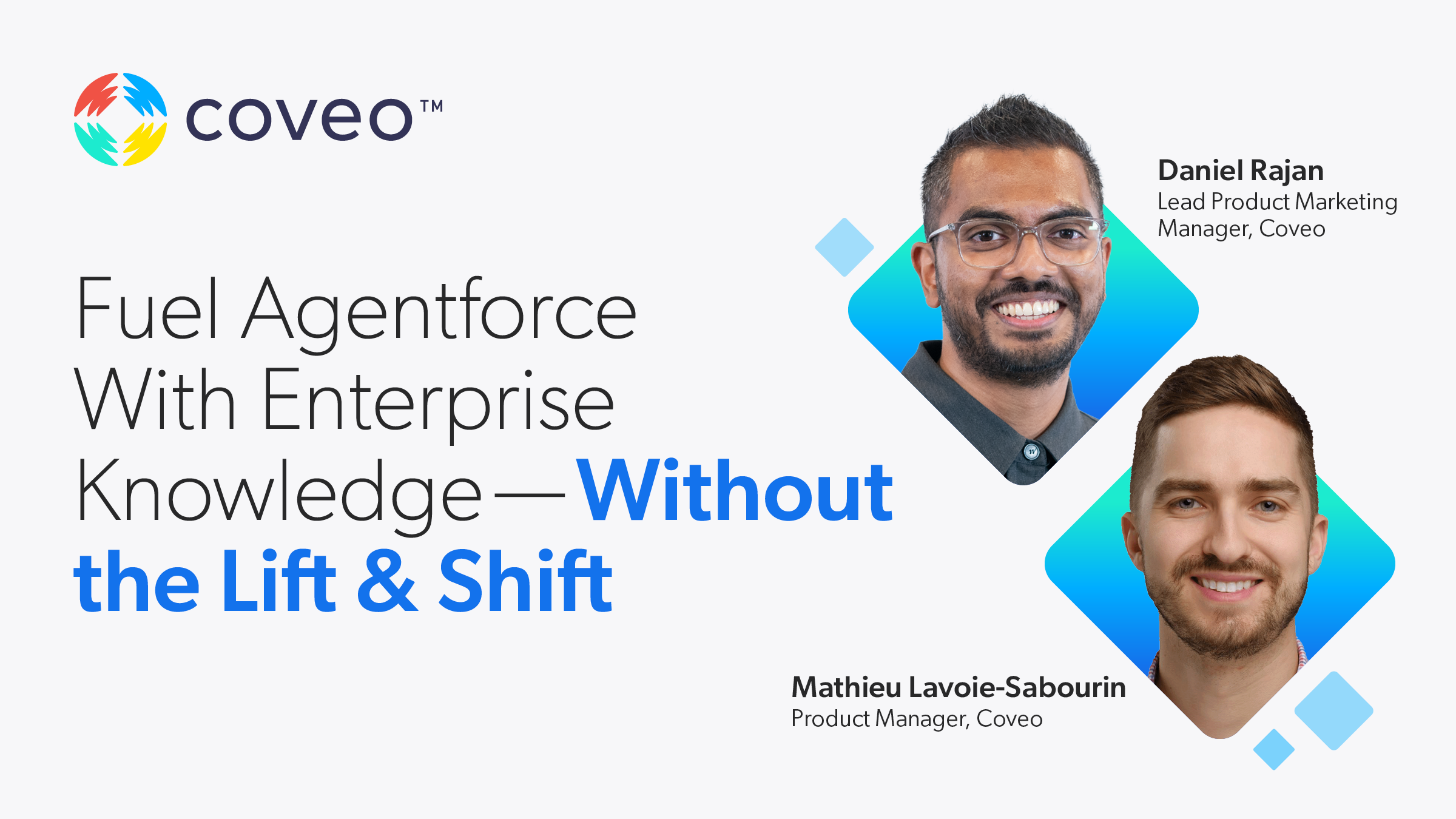 Fuel Agentforce with Enterprise Knowledge—Without the Lift & Shift | Coveo
